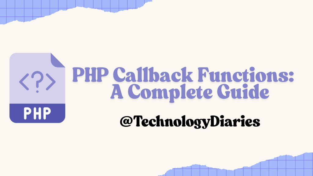 PHP Callback Functions: A Complete Beginner’s Guide to Dynamic Programming | by Technology ...