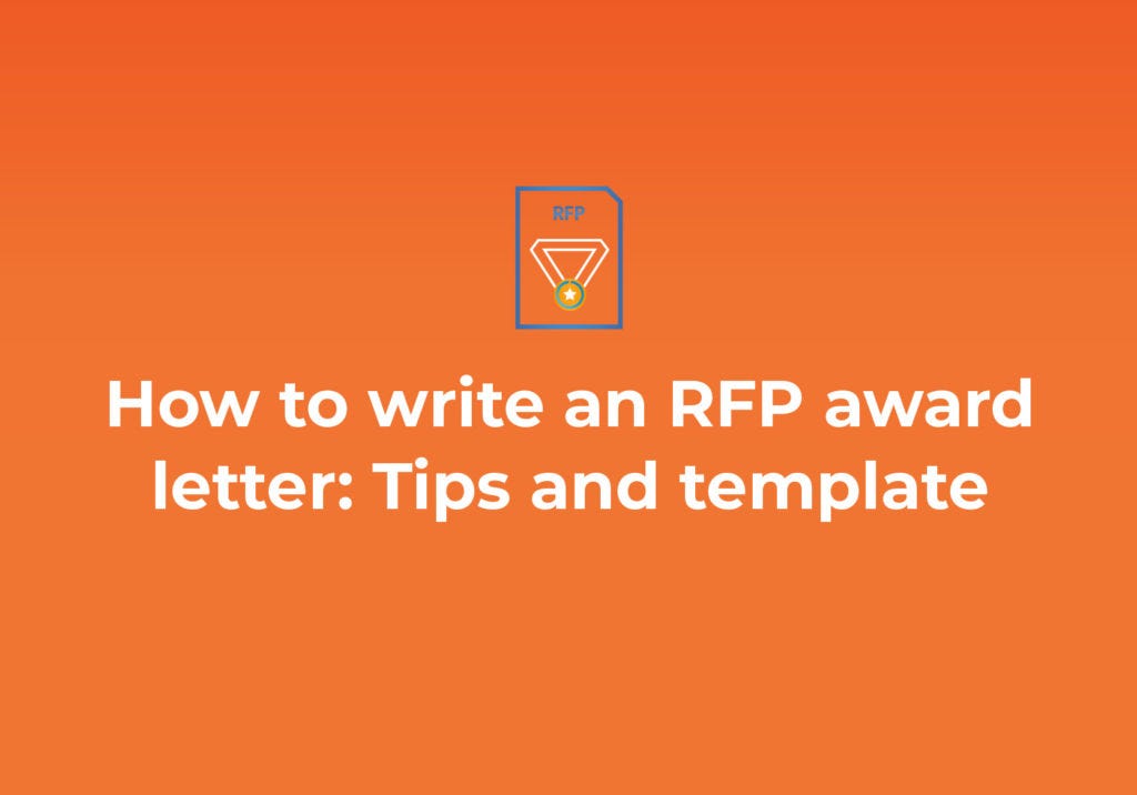How to write an RFP award letter: Tips and template | by RFP360 | Medium