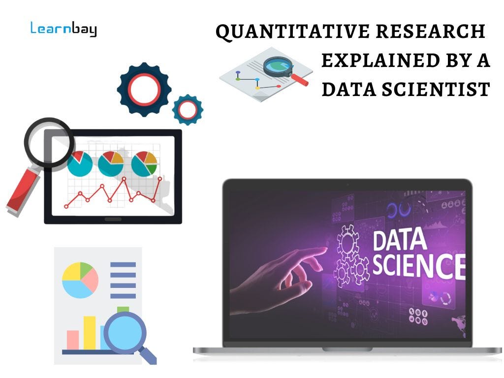 Quantitative Research Explained by A Data Scientist: What is it? | by Johndatascientist | Medium