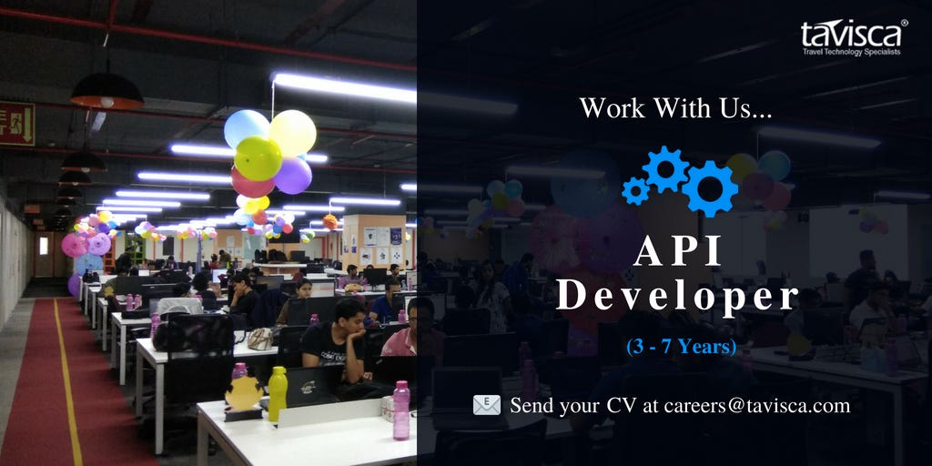 Excellent opportunities for API Developers | by Tavisca Solutions | Medium