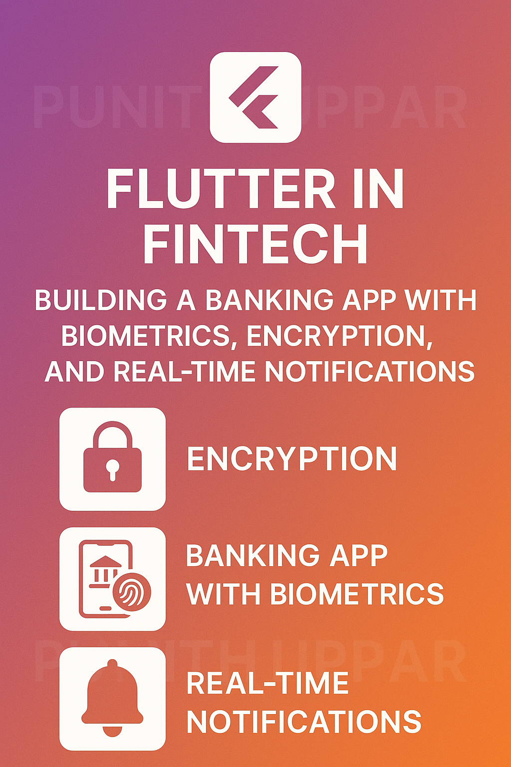 Flutter in Fintech:Building a Banking App with Biometrics, Encryption ...