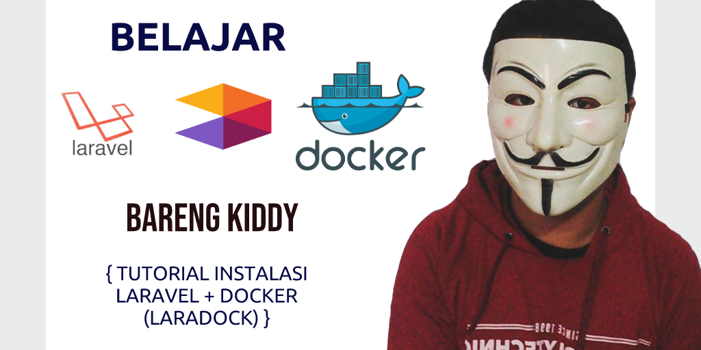 Tutorial Instalasi Laravel + Docker (Laradock) | by Hudya | Medium