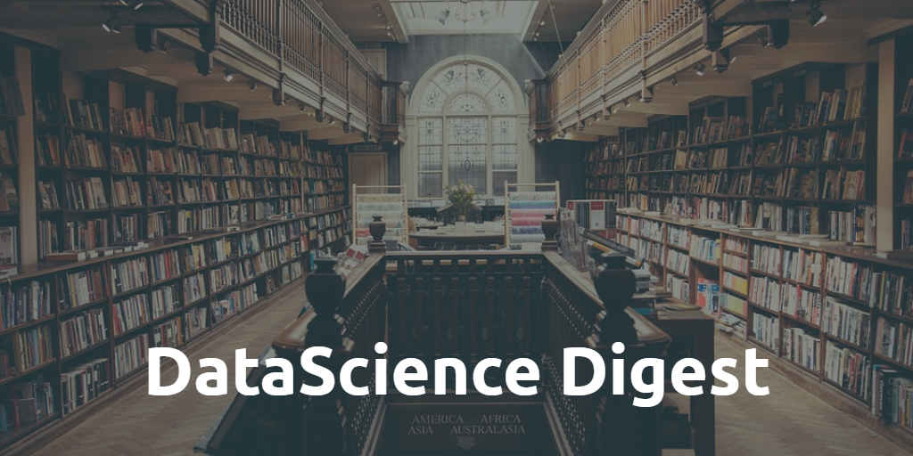 DataScience Digest — 26.05.21 - Data Phoenix - Medium