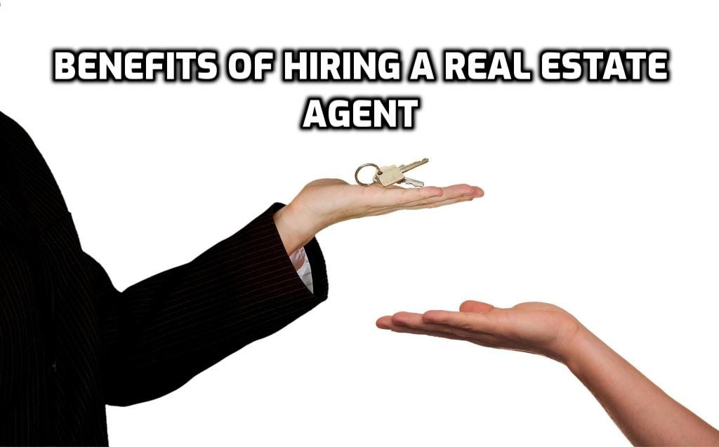 Benefits of Hiring a Real Estate Agent | by Casa By Owner | Medium