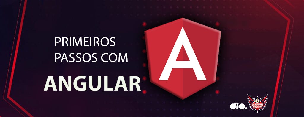 Introdução ao Angular. Primeiros passos no desenvolvimento com… | by ...