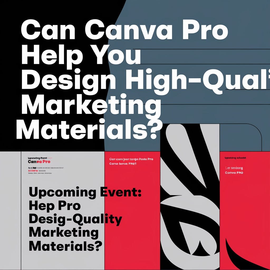 Can Canva Pro Help You Design High-Quality Marketing Materials? Here’s ...
