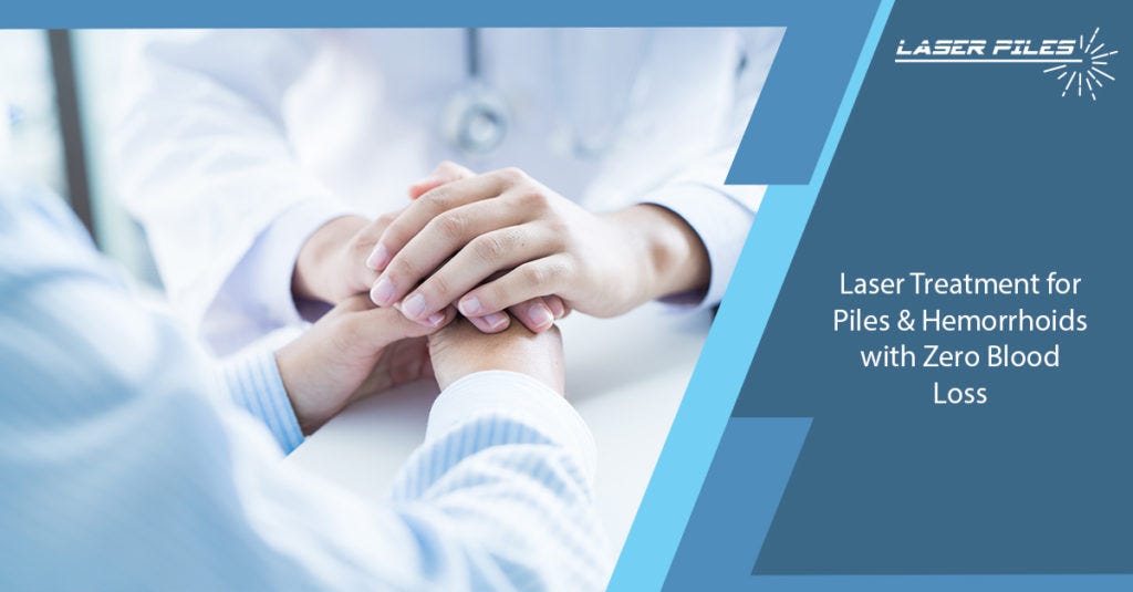 Advantages and Disadvantages of Laser Piles Treatment | by Laserpiles ...