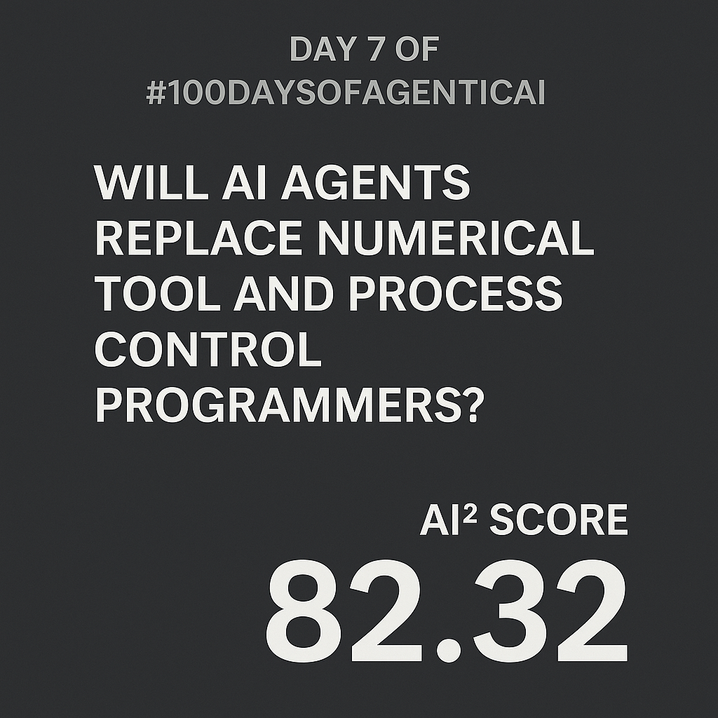 Day 7 Will Ai Agents Replace Humans In Numerical Tool And Process