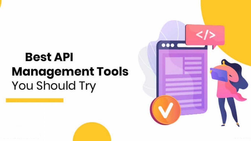 Top API Management Tools Enterprises Must Try in 2022 | Medium