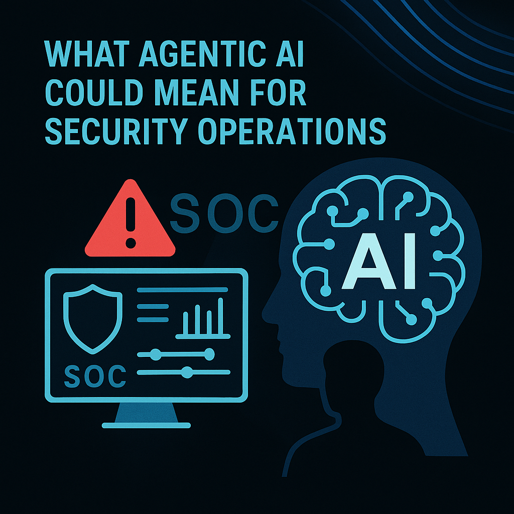 🔐 What Agentic Ai Could Mean For The Future Of Security Operations By Kishan Das Apr 2025