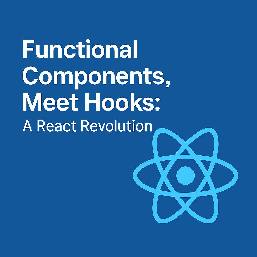 Functional Components, Meet Hooks: A React Revolution | by Chamalka Obadage | Apr, 2025 | Medium