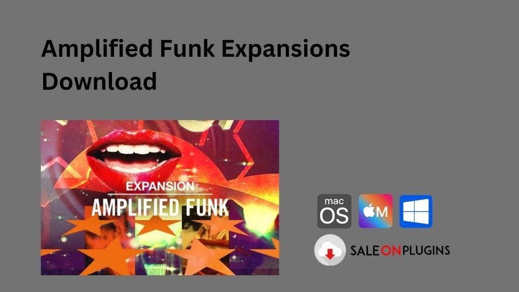 Amplified Funk Expansions Download | by Ryanusa | Dec, 2024 | Medium