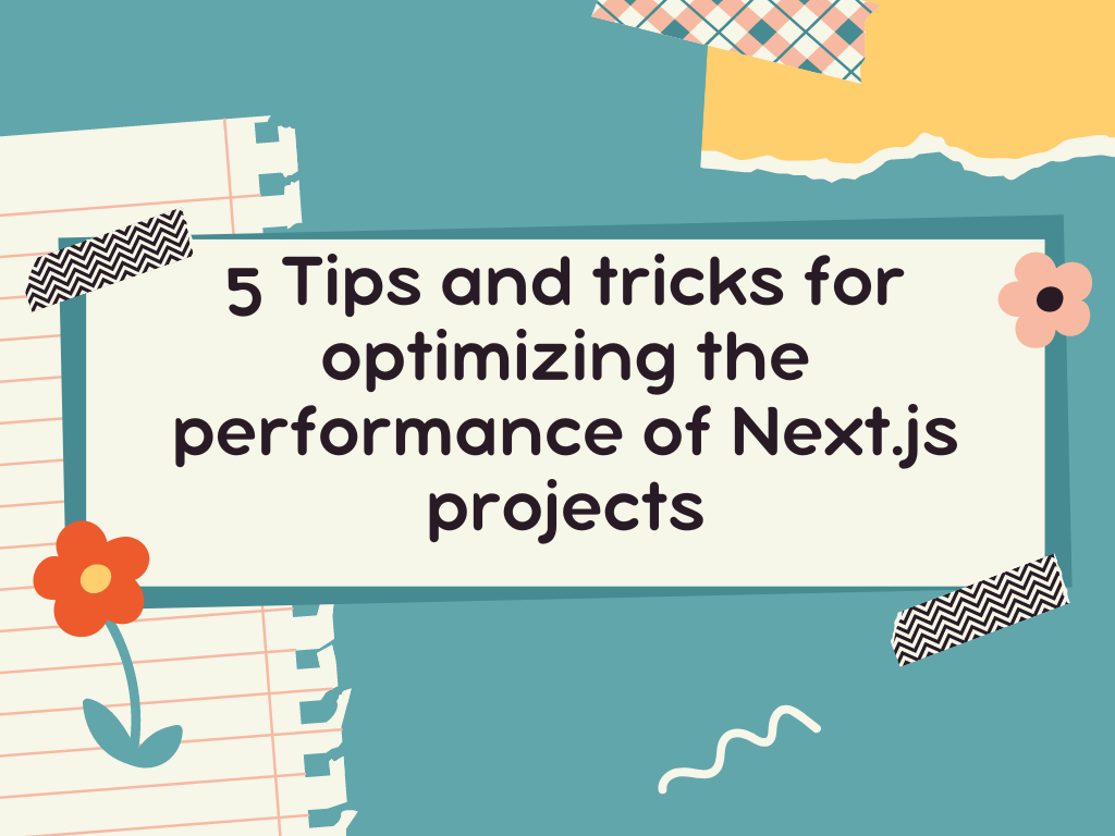 5 Tips and tricks for optimizing the performance of Next.js projects | by Divyansh Jain | Medium