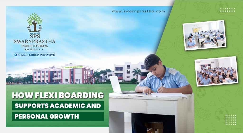 How Flexi Boarding Supports Academic and Personal Growth - Study ...