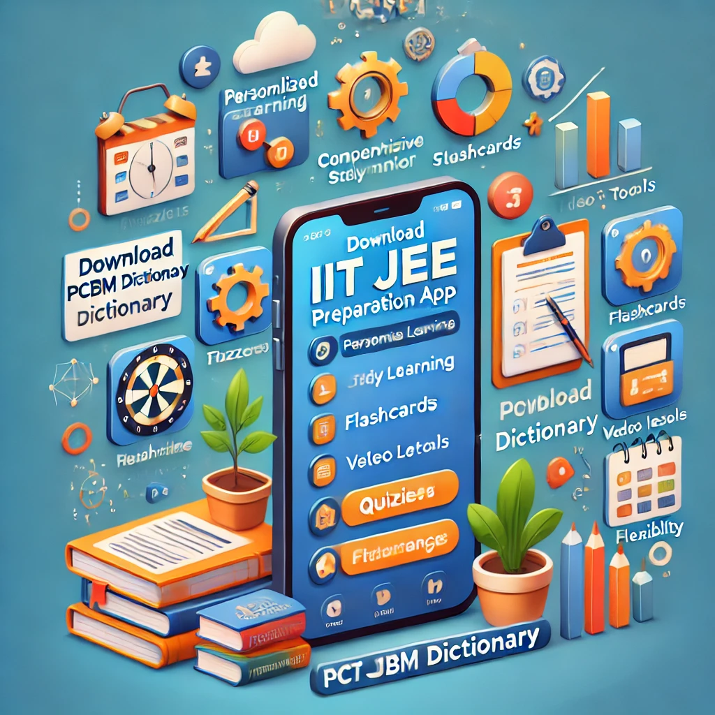 How to Use IIT JEE Preparation Apps for Daily Quizzes: PCBM Dictionary ...