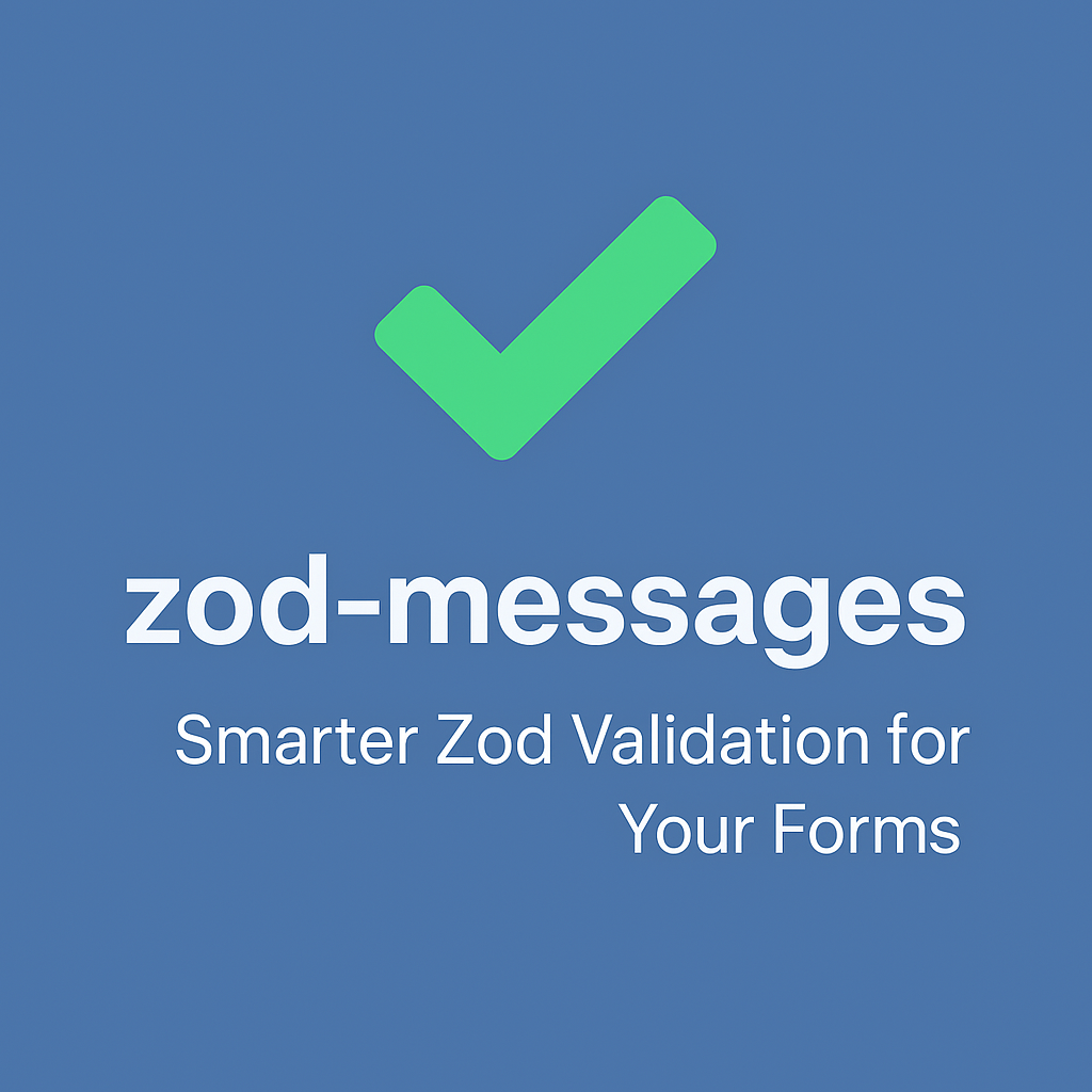 zod-messages: Smarter Zod Validation for Your Forms | by Róbert Dudáš | Medium