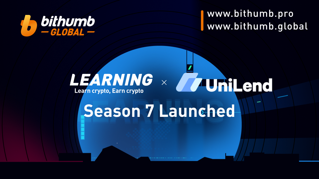 BG Learning Season 7 — UniLend Finance | by Bithumb Global | Bithumb Global | Medium