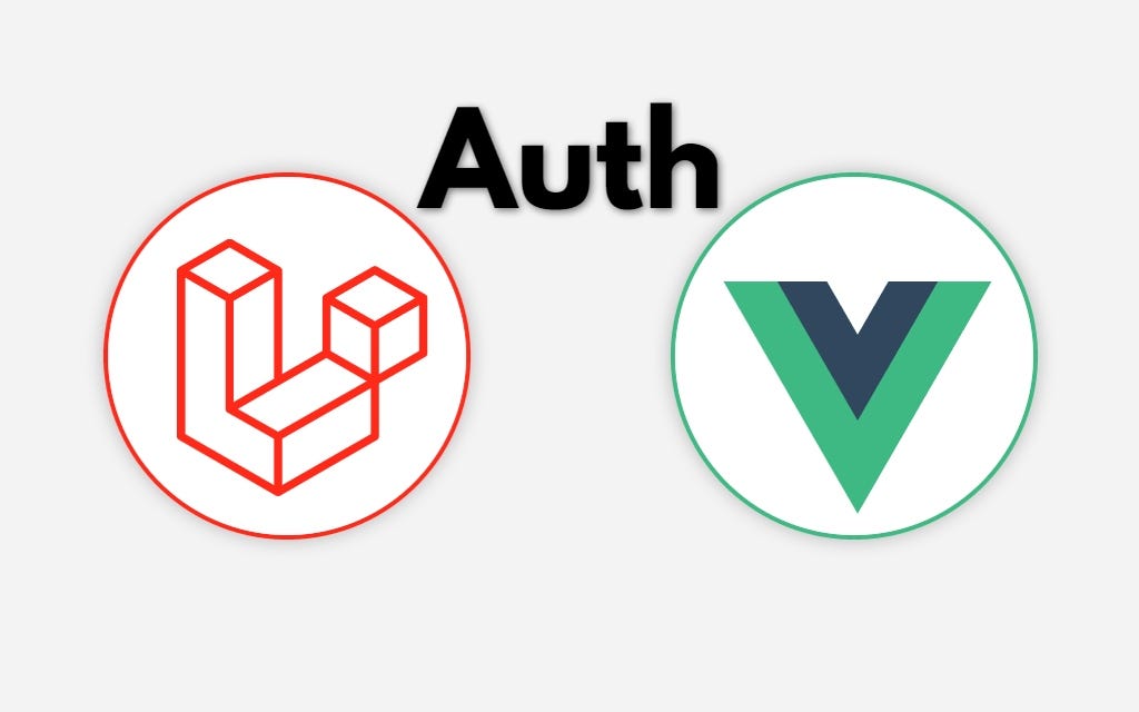 Laravel Vuejs Auth Medium