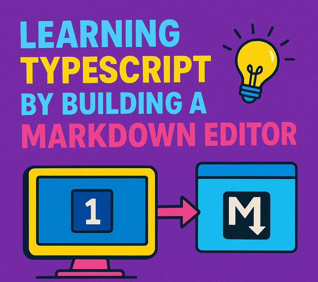 Learning TypeScript by Building a Markdown Editor | by Raj Kundalia | Medium