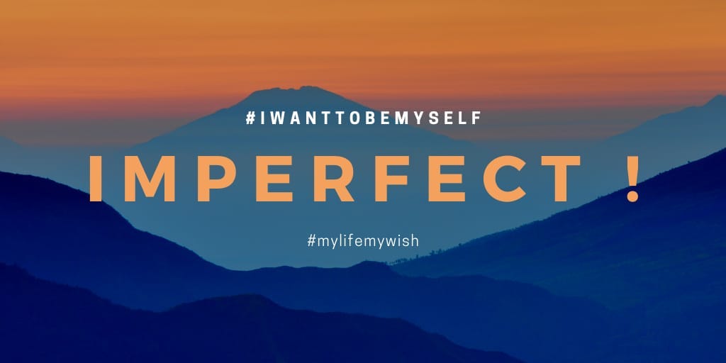 IS PERFECTION OVERRATED??. “Perfection itself is imperfection”… | by ...
