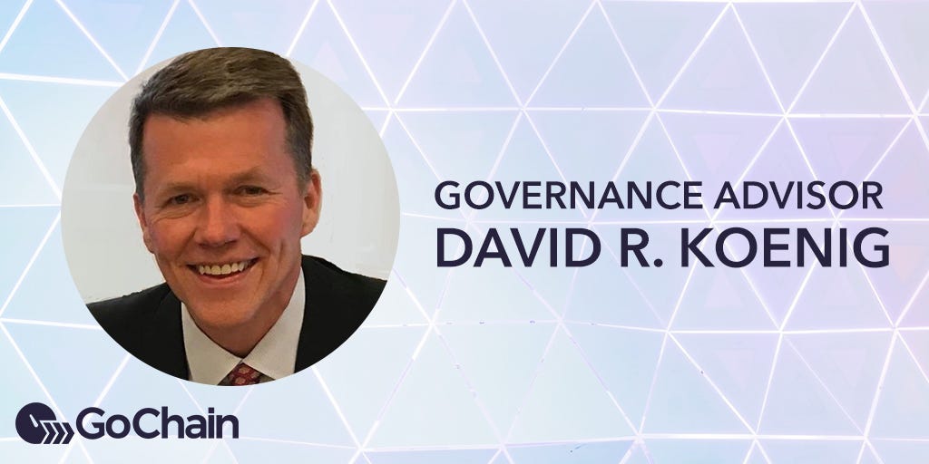 Advisor Announcement — David R. Koenig | by GoChainGo | GoChain | Medium