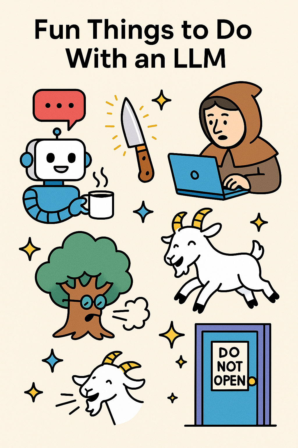 🔥 Fun Things to Do With an LLM (That Aren’t Boring) | by Beth Robin ...