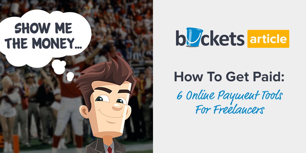 [Freelancer Friday] How To Get Paid: 6 Online Payment Tools For ...