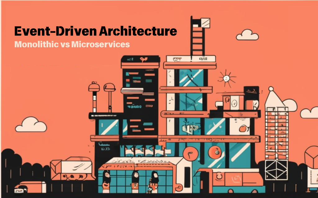 Event-Driven Microservices: The Next Step From Monolithic Architectures | by Vaidhyaprakash ...