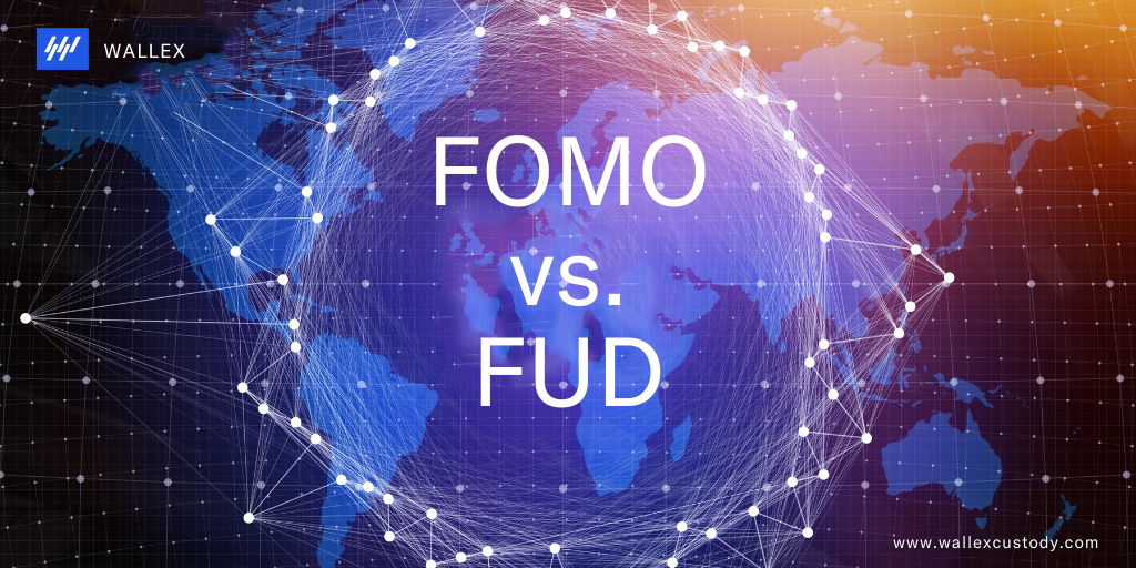 The Difference Between Fomo VS Fud | by Wallex Trust & Custody | The ...