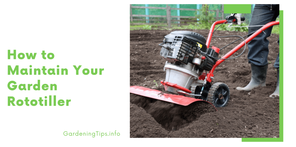 How to Maintain Your Garden Rototiller - Gardening tips - Medium
