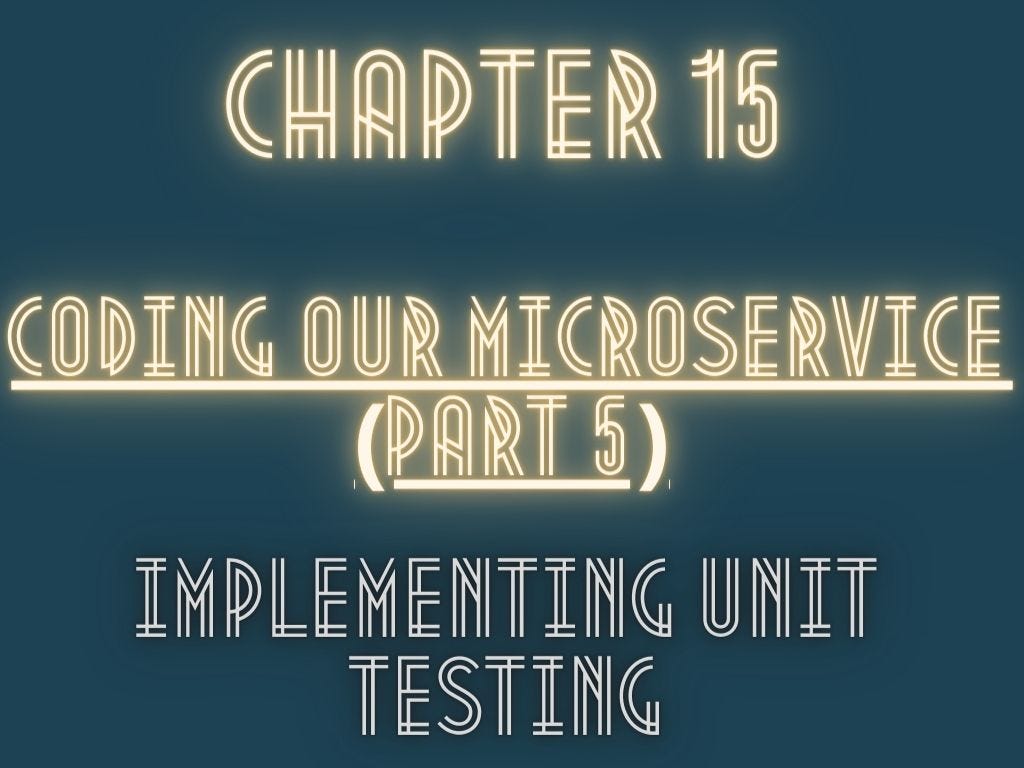 Chapter 15 Coding our Microservice (Part 5) | by Israel Josué Parra Rosales | Dev Genius