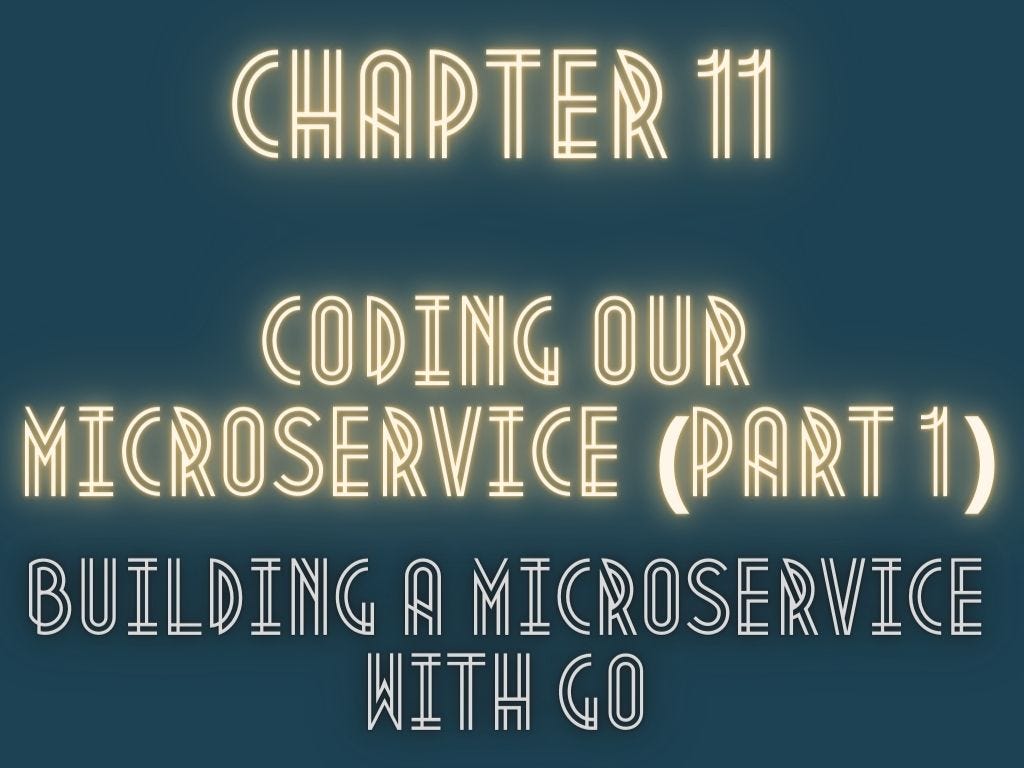 Chapter 11 - Coding our Microservice (Part 1) | by Israel Josué Parra Rosales | Dev Genius