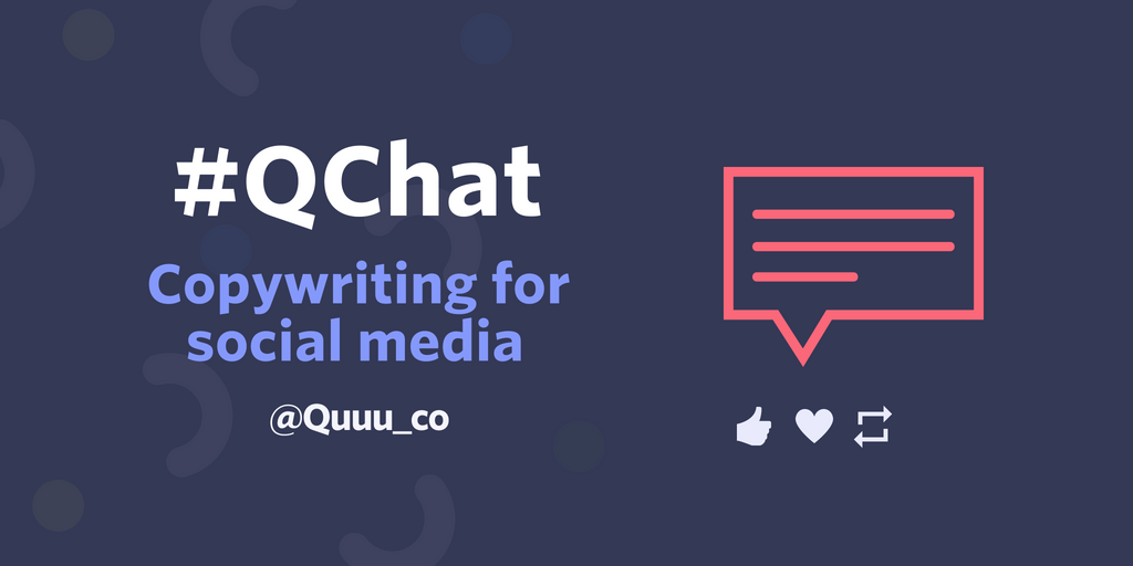 Qchat: Copywriting for social media | by Quuu | Medium