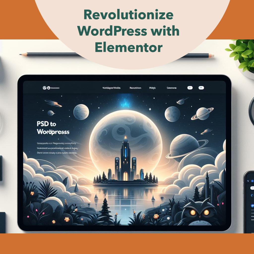 Revolutionize Your Website: Convert PSD to WordPress with Elementor | by Xhtmlchop | Medium