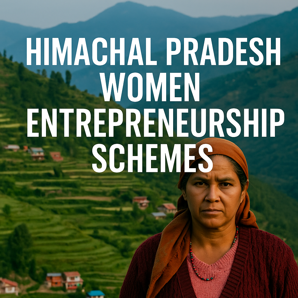 Himachal Pradesh Women Entrepreneurship Schemes 2025 - Viral Duplicate - Medium