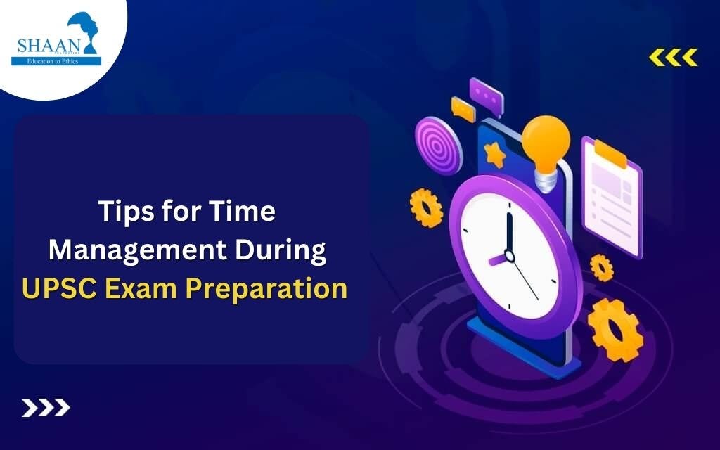Tips for time management during UPSC exam preparation | by Shaan ...