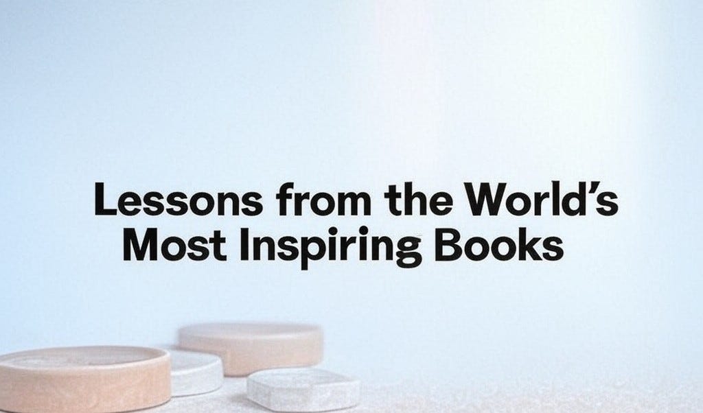 Lessons from the World’s Most Inspiring Books | by Madhan Kumar | Write ...