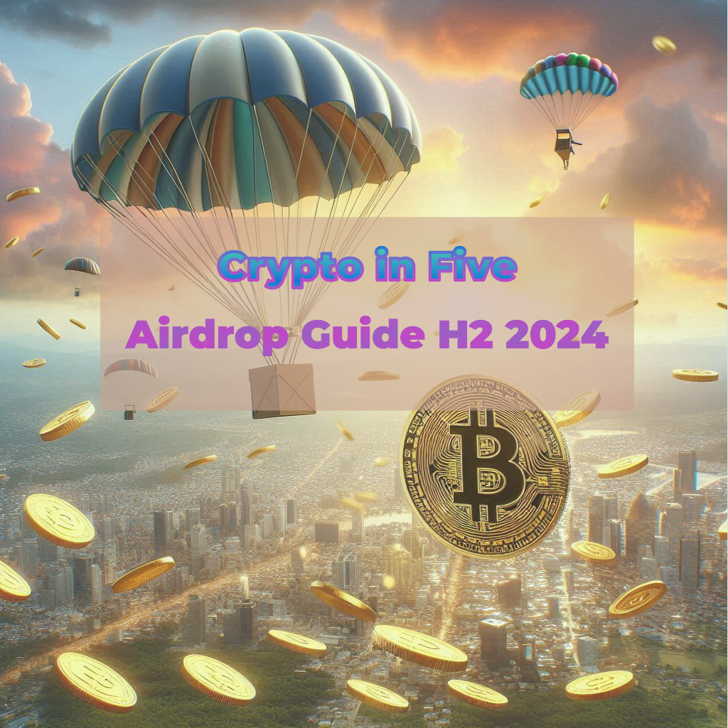 AIRDROP COMPLETED GUIDE H2 2024📚 รวม AIRDROP ครึ่งปีหลังฉบับ คุ้มค่า ...