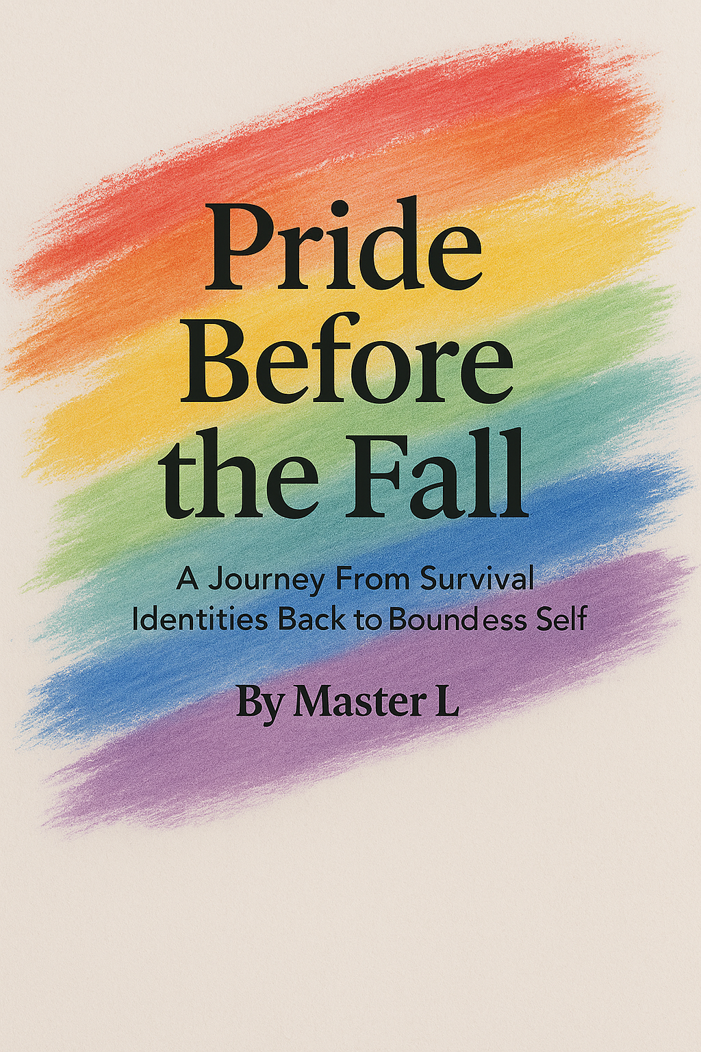 Pride Before the Fall. A Journey From Survival Identities Back… | by ...