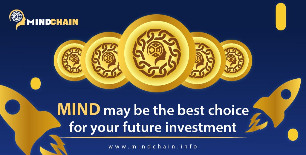 MIND may be the best choice for your future investment - Mindchain Coin (MIND) - Medium