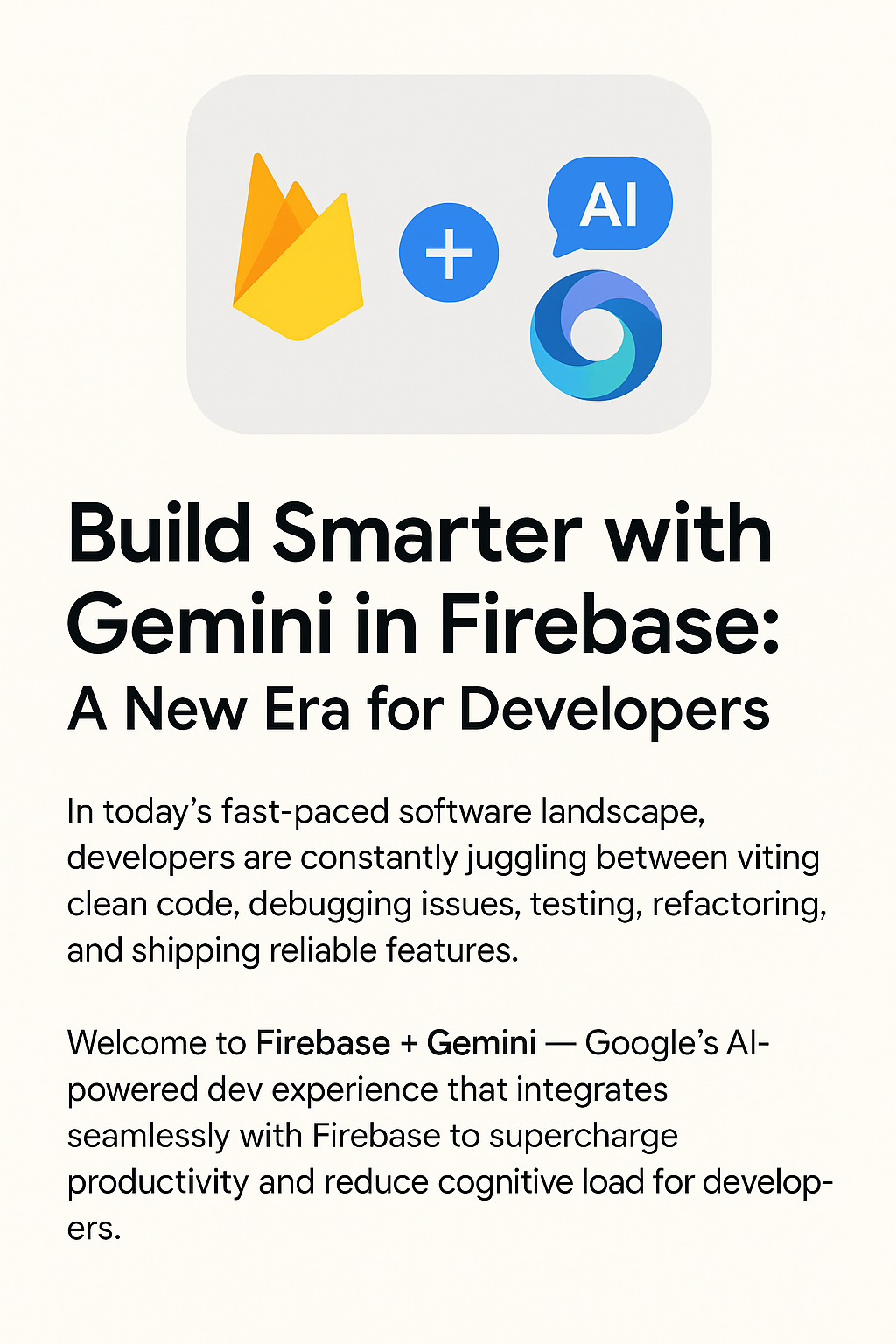 Build Smarter with Gemini in Firebase: A Developer’s Guide to AI-Assisted Coding | by Chaithanya ...