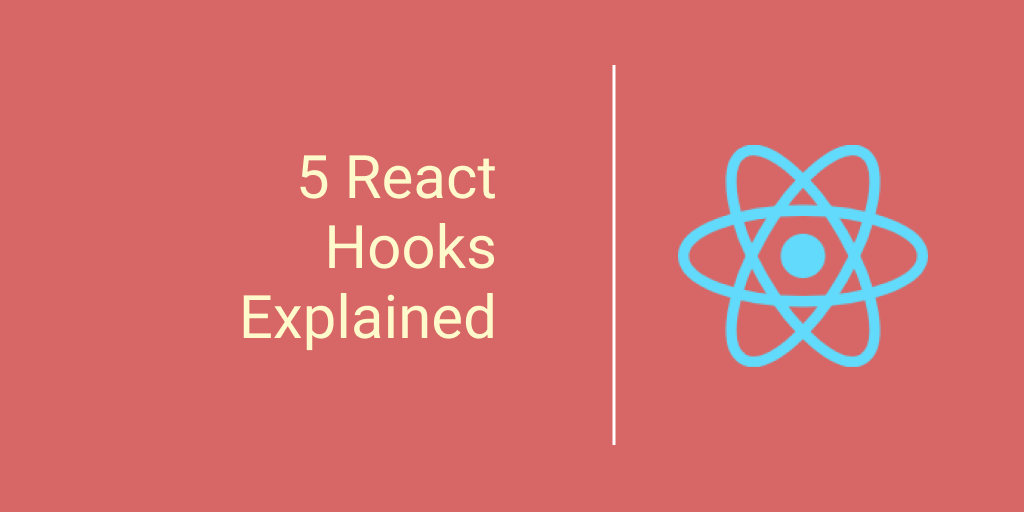 5 Essential Hooks You Need to Know in 2022 — React | by DevJo ...