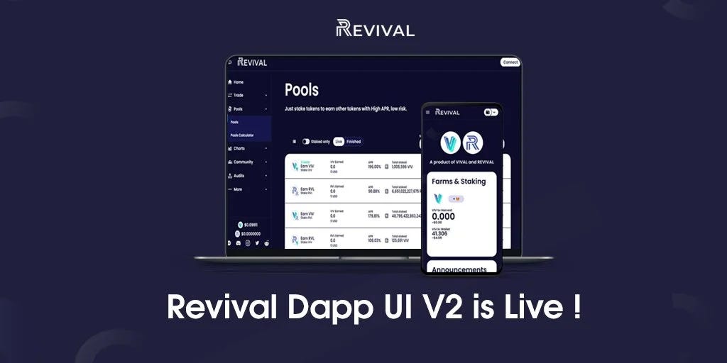 Revival dApp V2 UI is LIVE!. With the recent release of V2 of the… | by ...