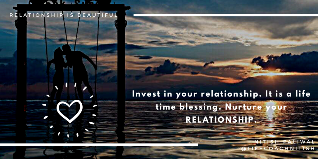 Relationship is beautiful | by Nitish Paliwal | Medium