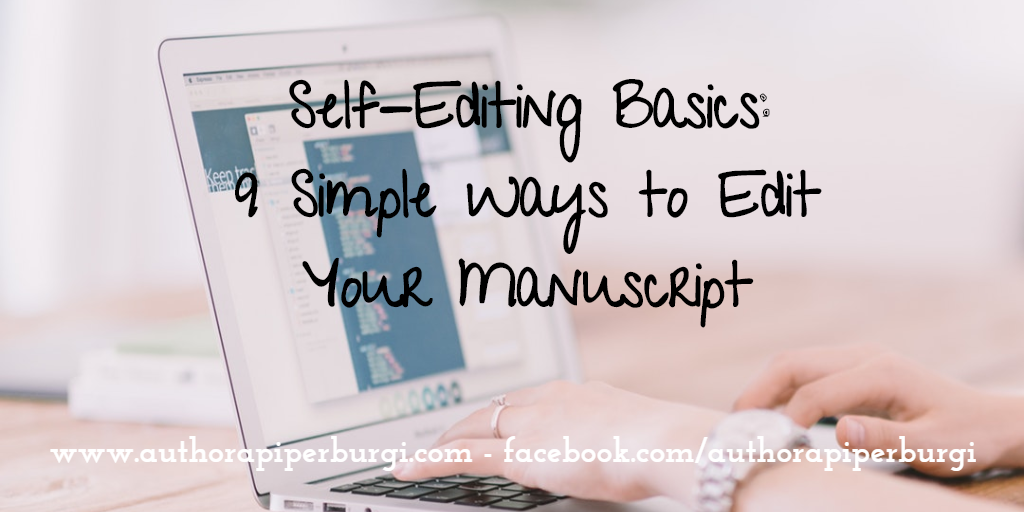 Self-Editing Basics: 9 Simple Ways to Edit Your Manuscript | by ...