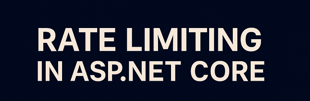 Rate Limiting in ASP.NET Core (Stop Abuse & Protect Our APIs) | by C S ...