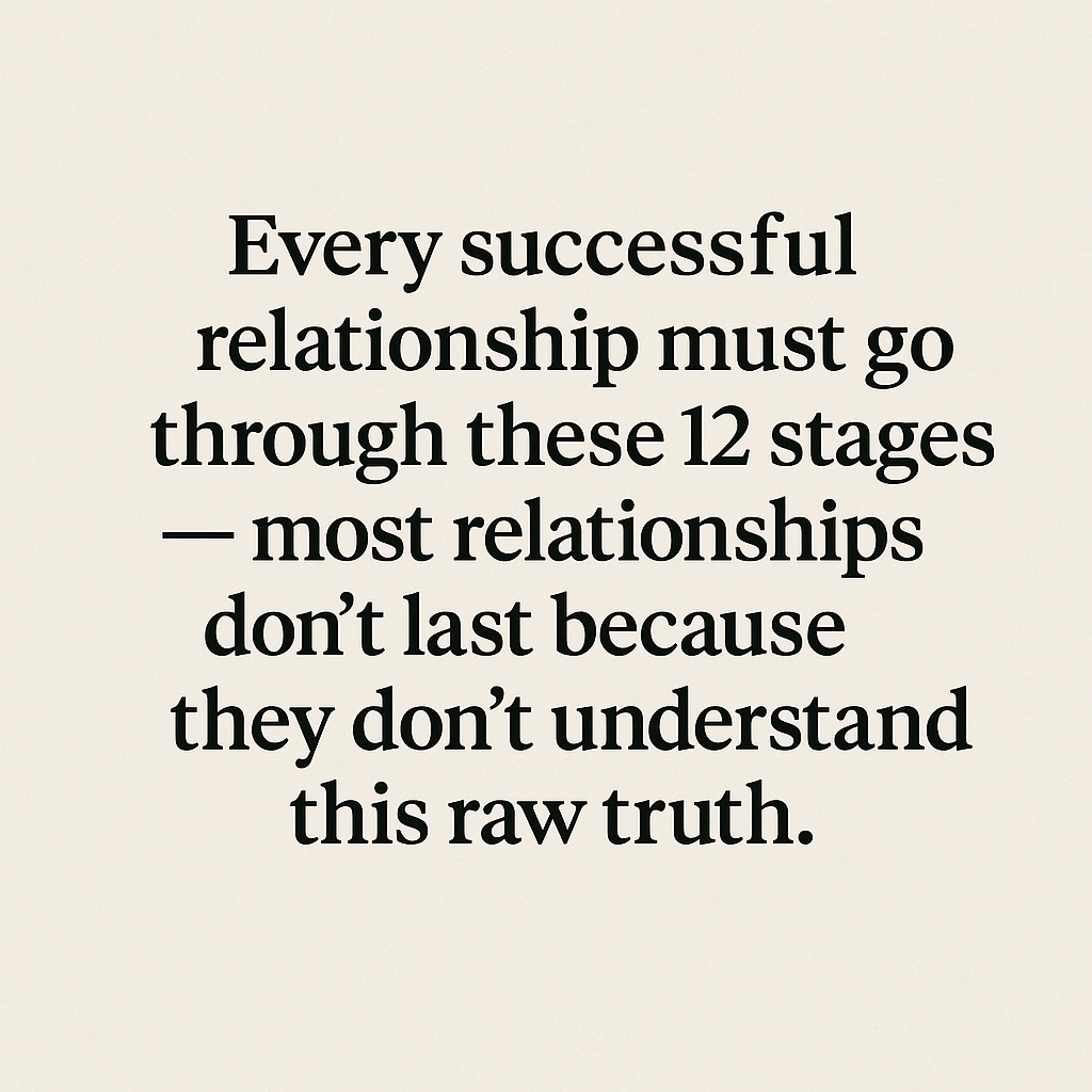 💘 Every Successful Relationship Must Go Through These 12 Stages — Most ...