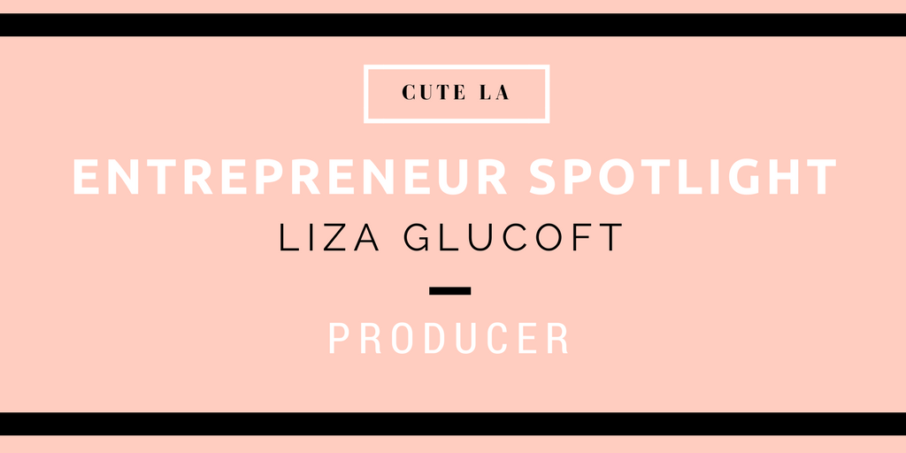Entrepreneur Spotlight: Liza Glucoft | Producer | by Tiffy Diamond | Medium