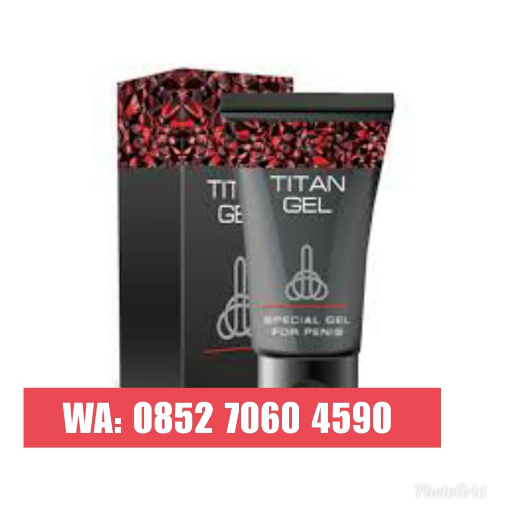 085270604590 Obat pembesar alat vital pria mr p titan gel asli di Kupang - Obat pembesar alat ...