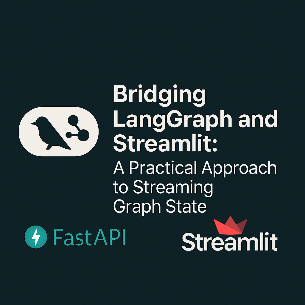 Bridging LangGraph and Streamlit: A Practical Approach to Streaming Graph State | by Yiğit Bekir ...